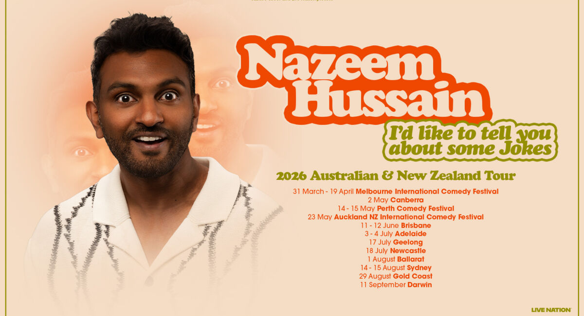 Nazeem Hussain - I’d Like to Tell You About Some Jokes - HOTA